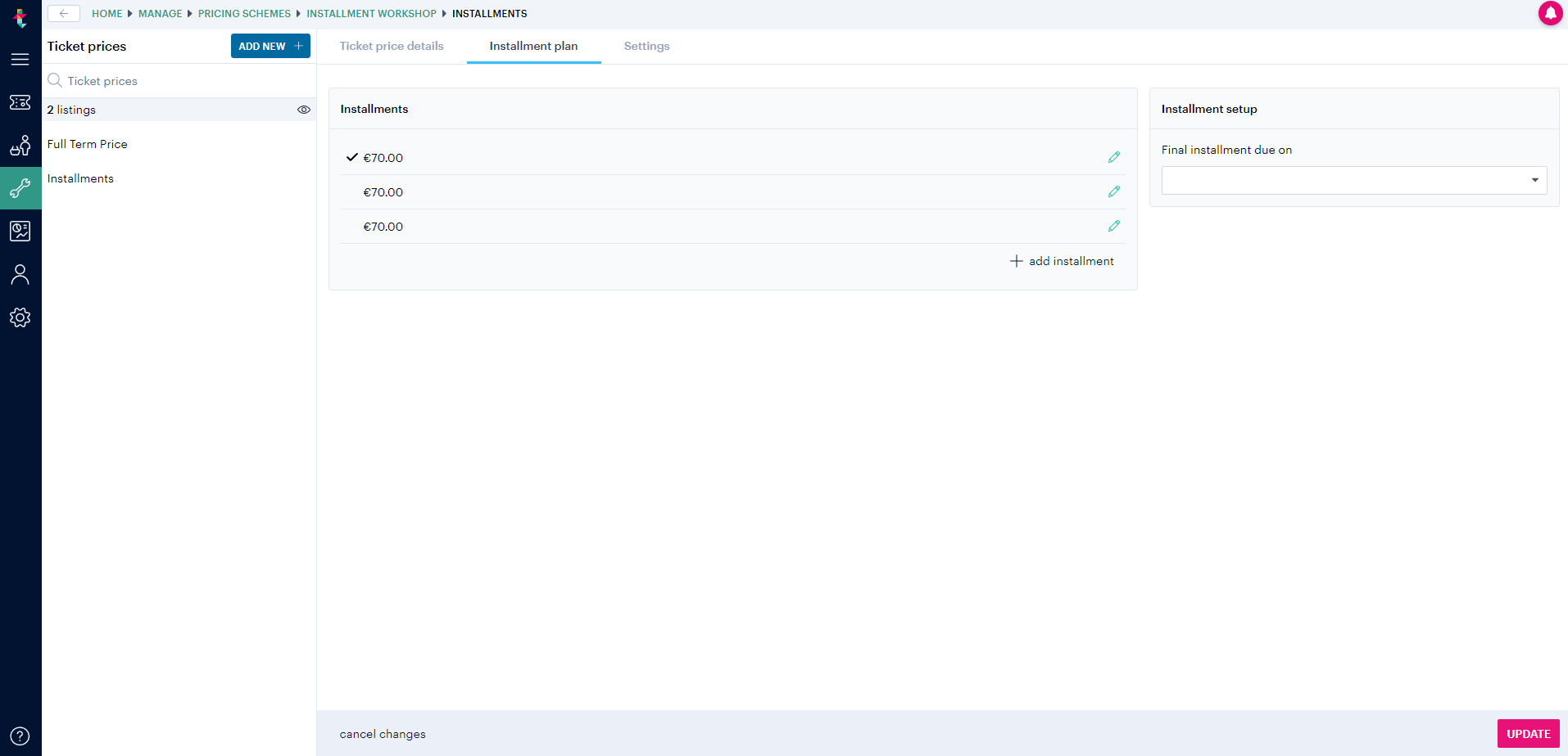 How to set up Instalment plans for tickets – Ticketsolve Help Centre