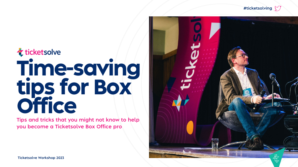 Ticketsolve Workshops 2023 Resources – Ticketsolve Help Centre
